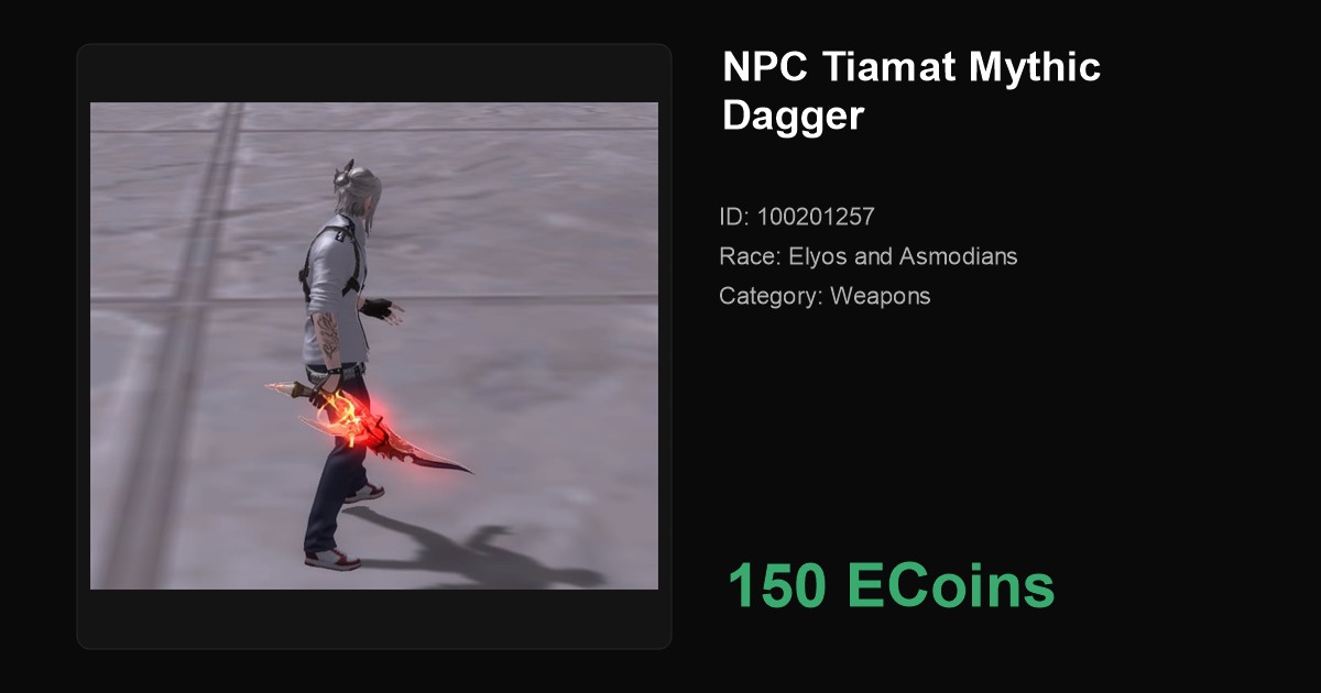 NPC Tiamat Mythic Dagger - 100201257 - EuroAion 4.6